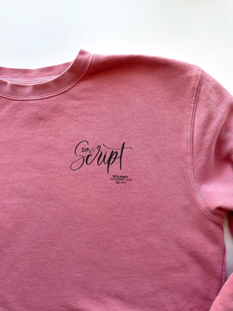 NEW Sip & Script Calligraphy Est. Sweatshirt - Sip & Script